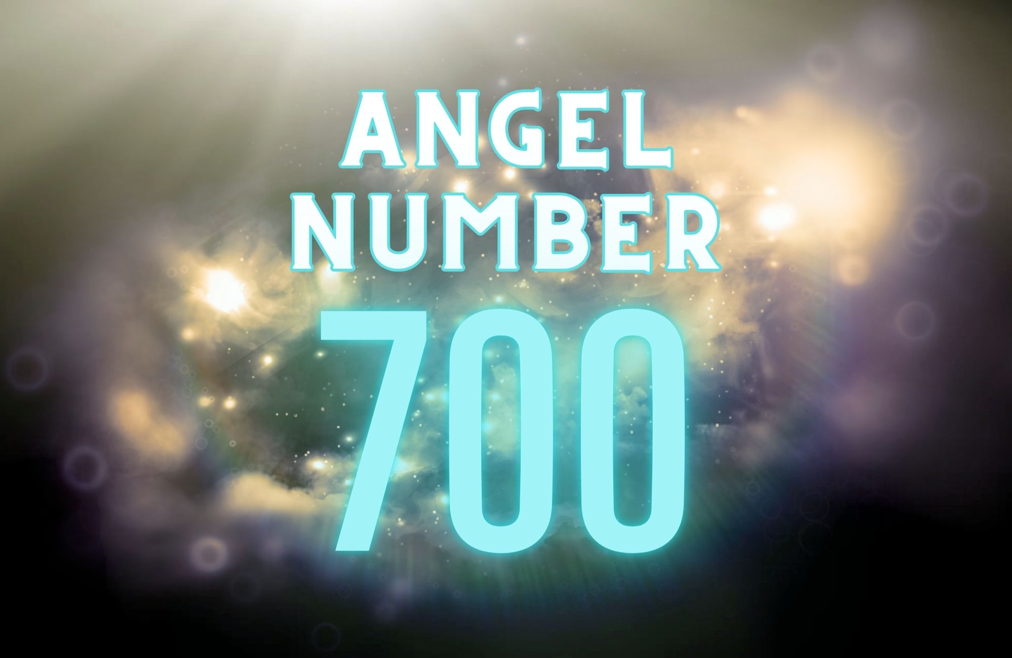 Uncover the Meaning of 700 Angel Number and Prepare for a New Chapter ...